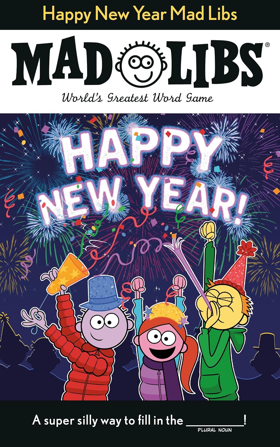 Happy New Year Mad Libs | Bob Schwartz