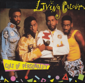 Cult of Personality by Living Colour (1988) | Bob Schwartz
